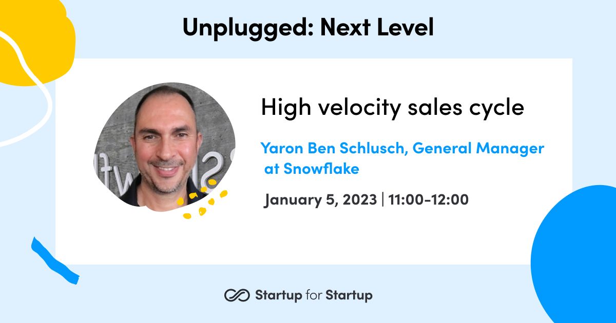 High velocity sales cycle | Startup for Startup